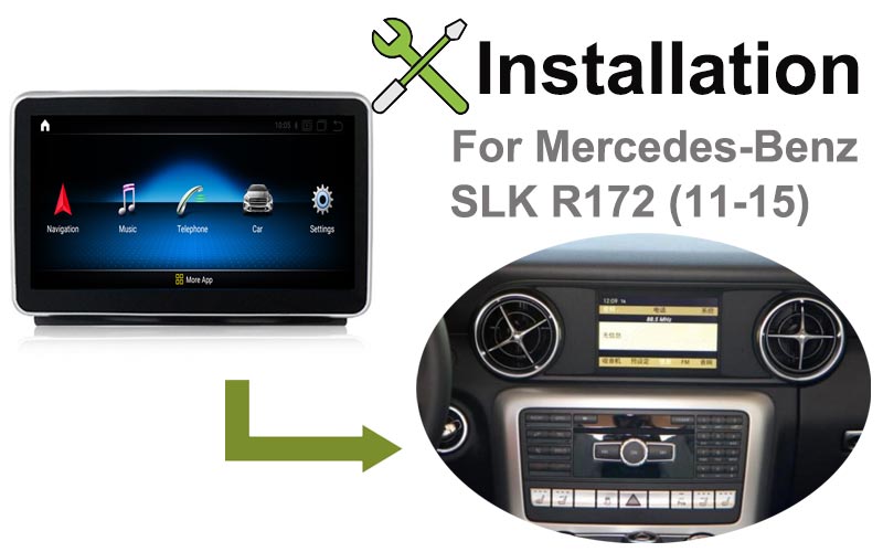 Mercedes Benz SLK R172 android navigation GPS installation manual ...